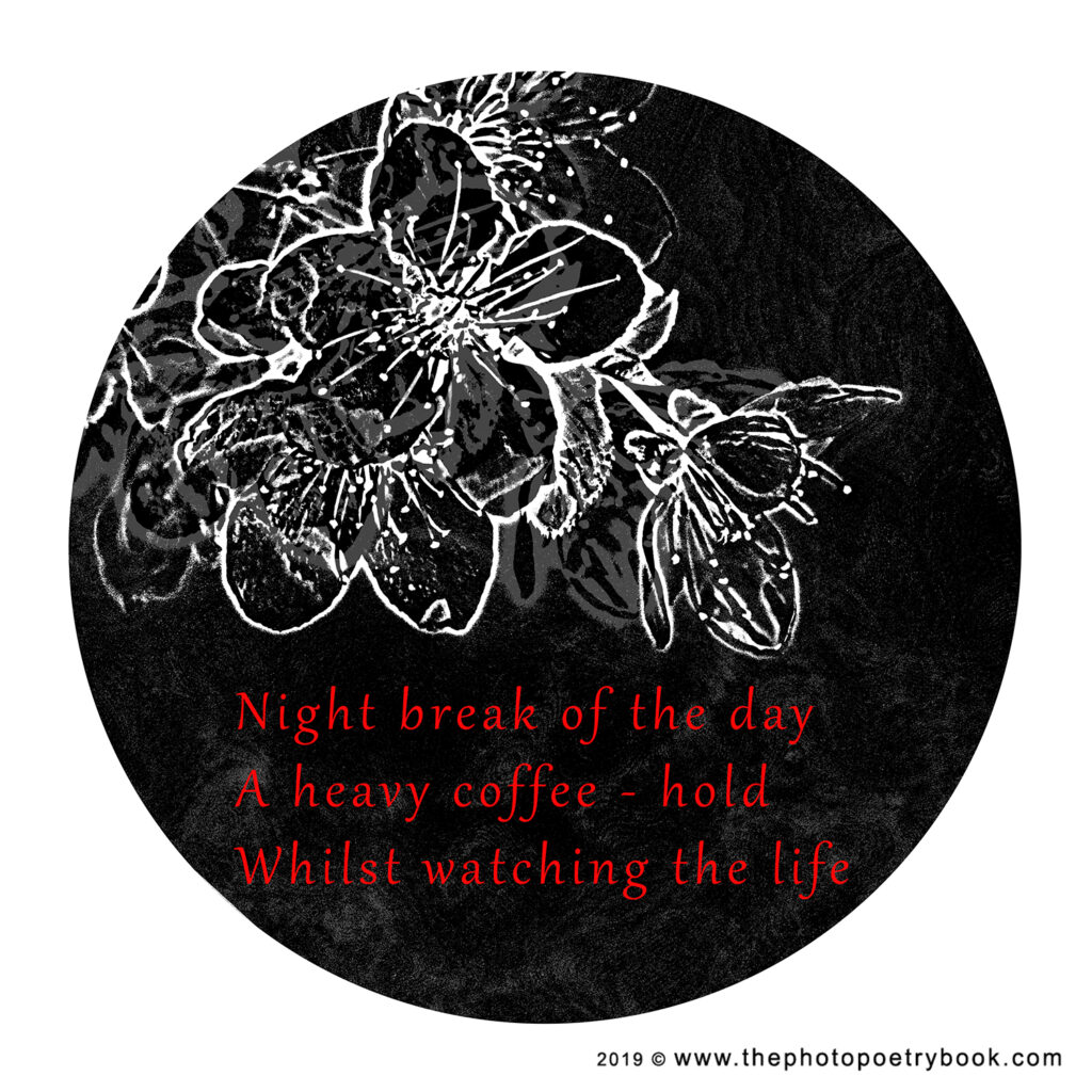 Coffee and Life – a Photo Haiku - thePhotoPoetryBook Fusion of fine art ...